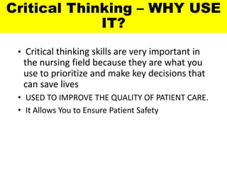 INTRODUCTION OF CRITICAL THINKING NURSING | PPTX | Lung and Respiratory Health | Diseases and ...