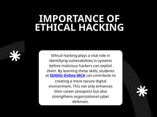 Introduction of Cybersecurity and Ethical Hacking into IGNOU Online MCA.pptx