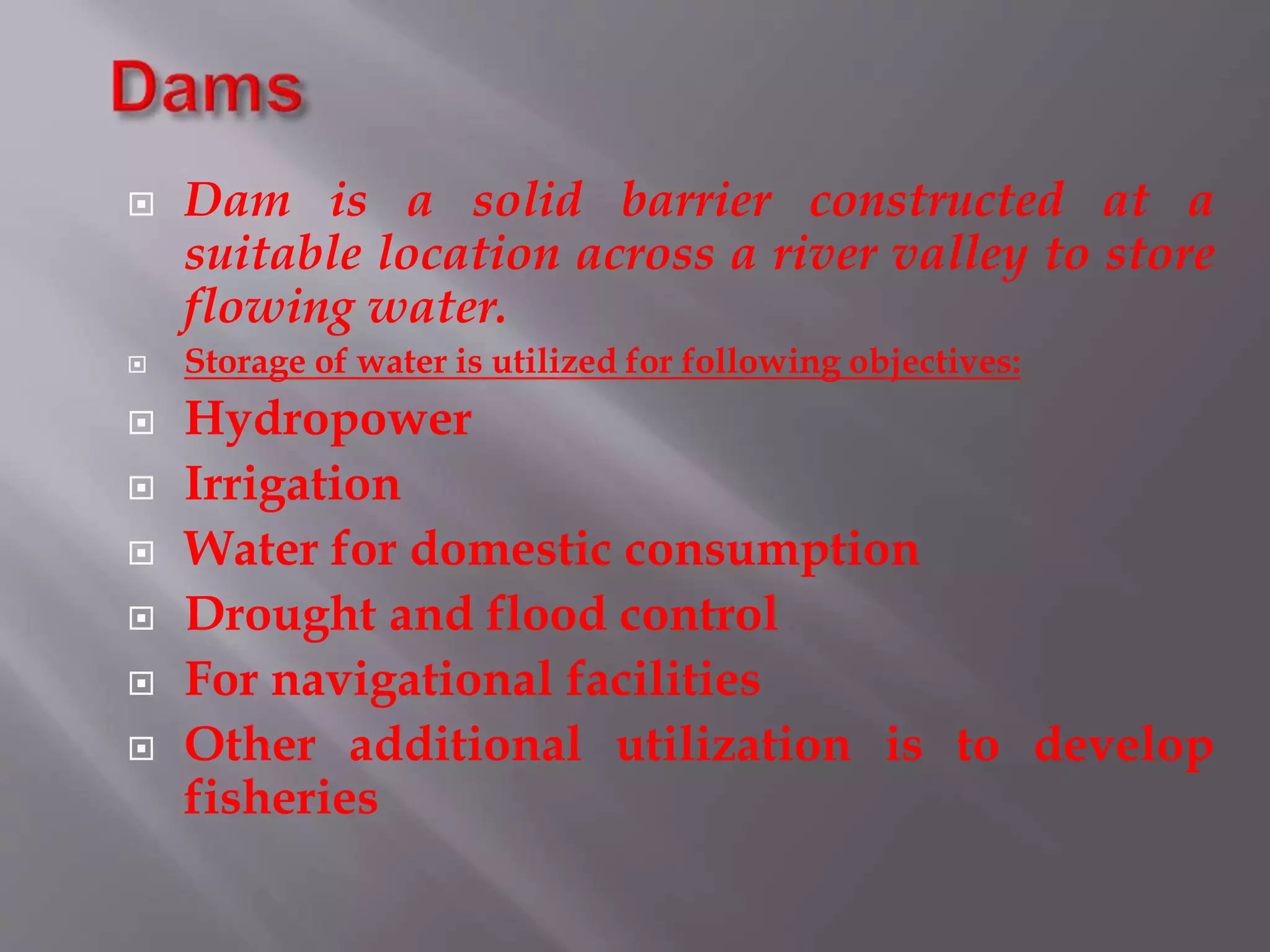 Introduction of dams | PPTX