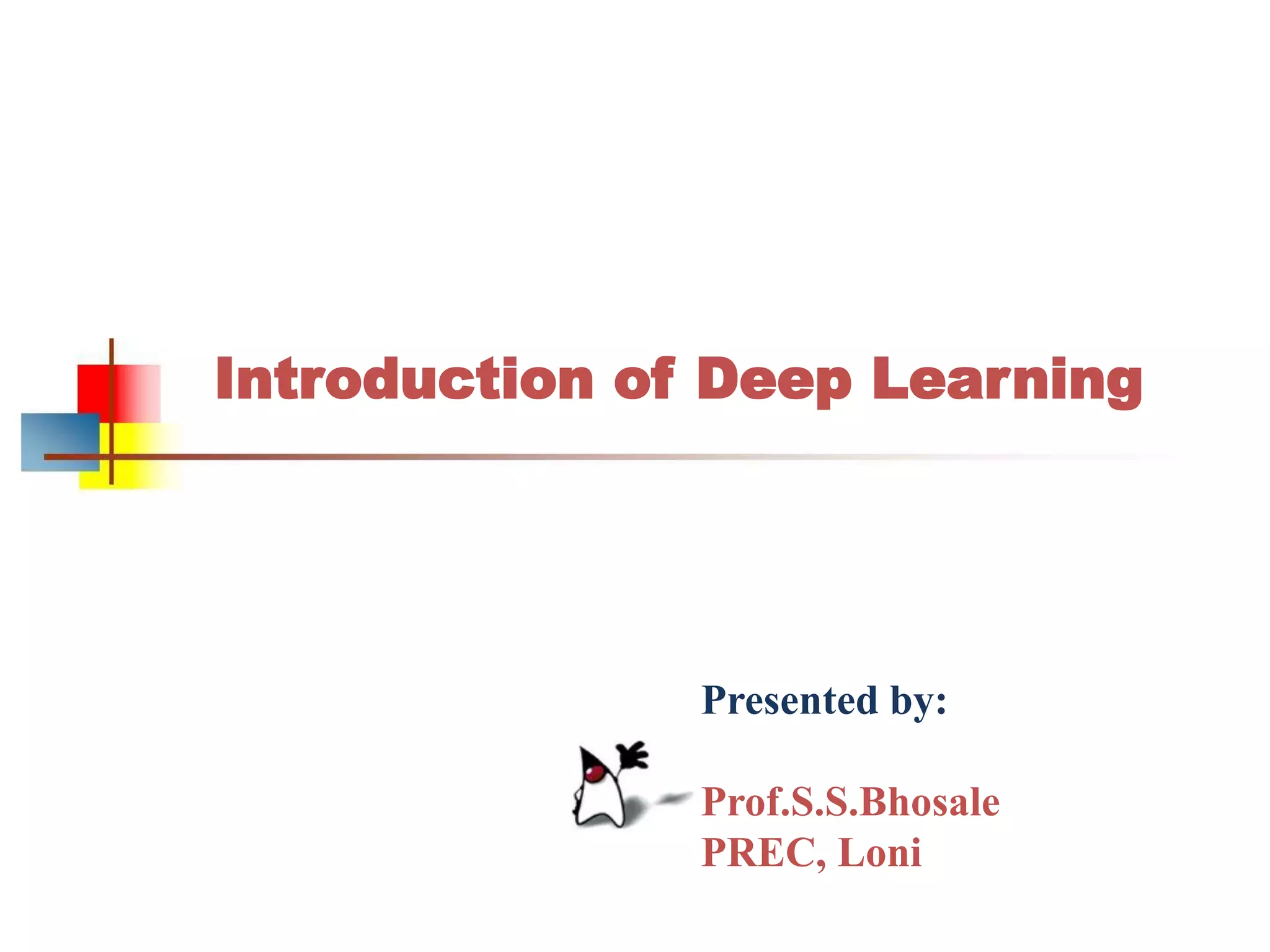 Introduction of Deep Learning.pptx