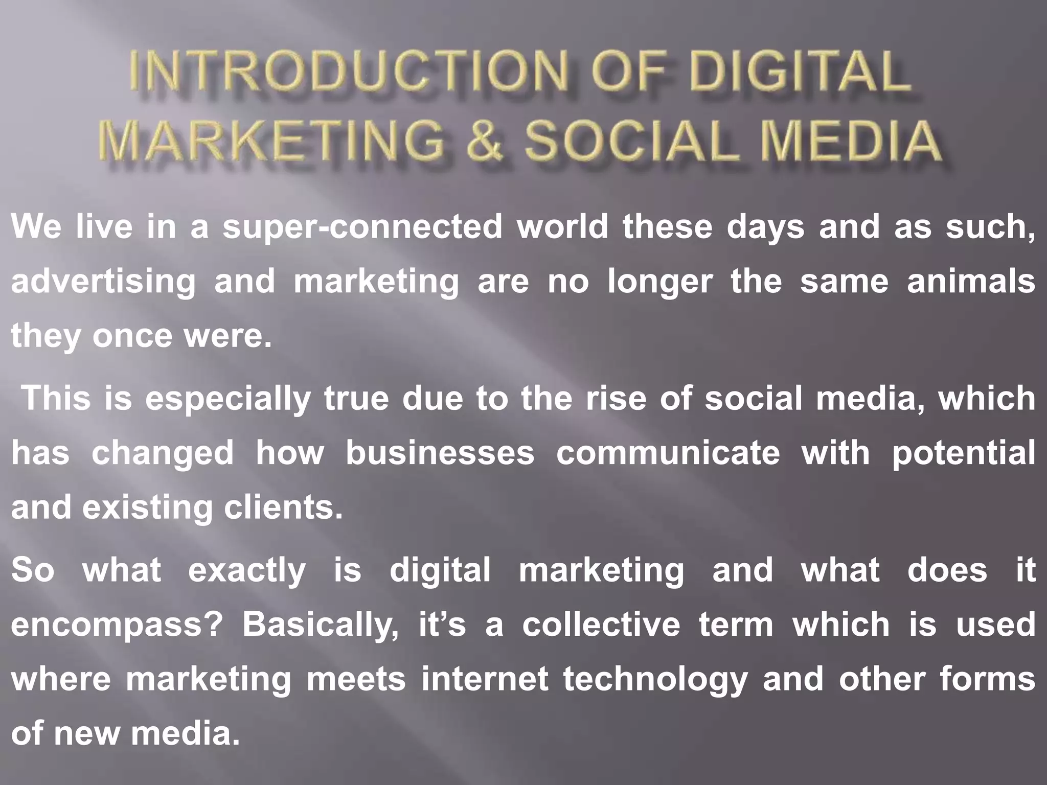 Introduction of digital marketing & social media | PPT