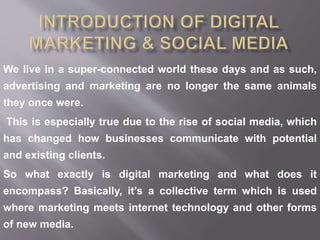 Introduction of digital marketing & social media | PPT
