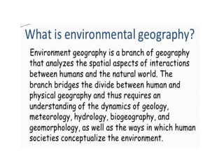 INTRODUCTION TO ENVIRONMENTAL GEOGRAPHY | PPTX