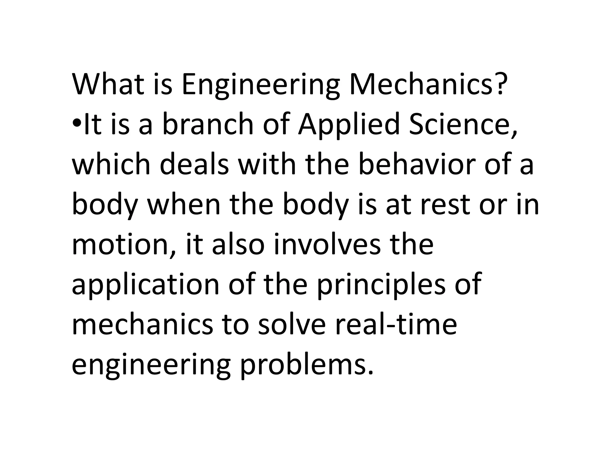 Introduction of engineering mechanics | PPTX