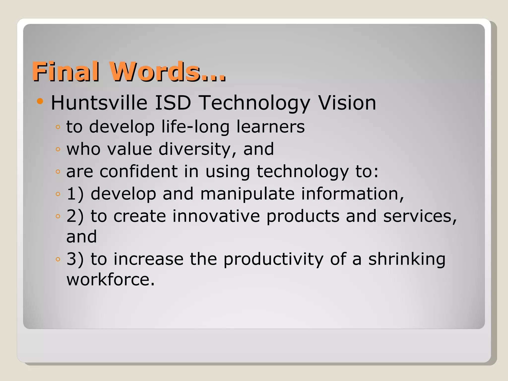 Introduction of Erate Program And Huntsville Isd Technology Plan | PPT