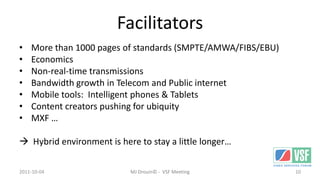Introduction of file based workflows 111004 vfinal | PPT
