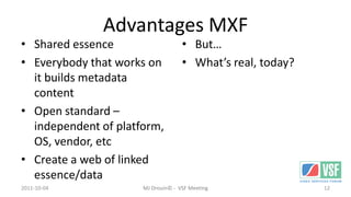 Introduction of file based workflows 111004 vfinal | PPT