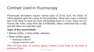 fluroscopy is a real time xray procedure | PPTX