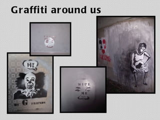 Introduction of graffiti | PPT