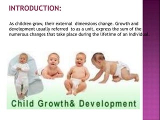 Introduction of growth and development | PPTX