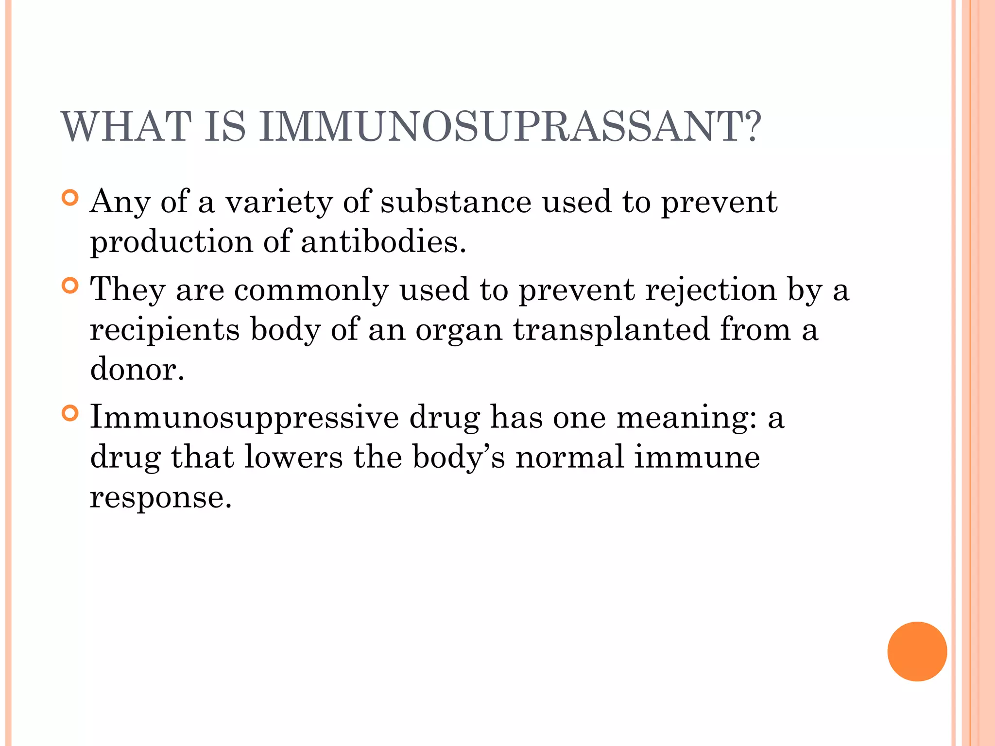 Introduction of immunity and immunosuppressed drugs | PPT