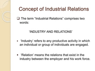 Introduction of industrial relations | PPTX