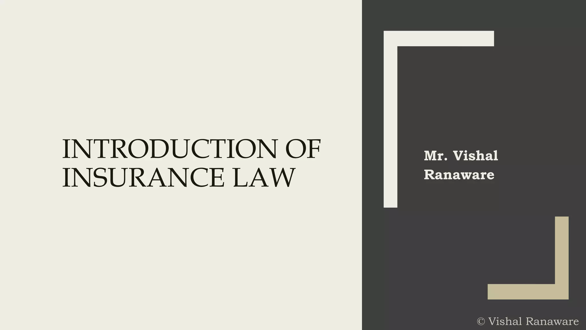 Introduction Of Insurance Law.pptx