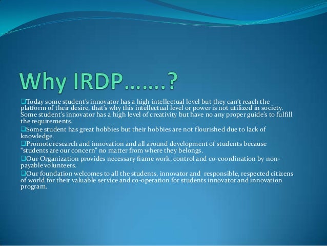 Introduction of irdp