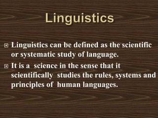 Introduction of linguistics | PPTX