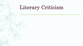 Introduction of literary criticism | PPTX