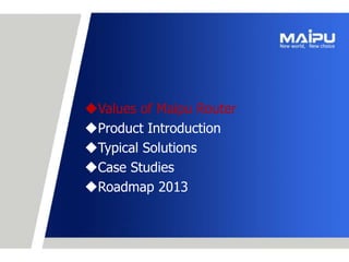 Introduction of maipu router series | PPTX
