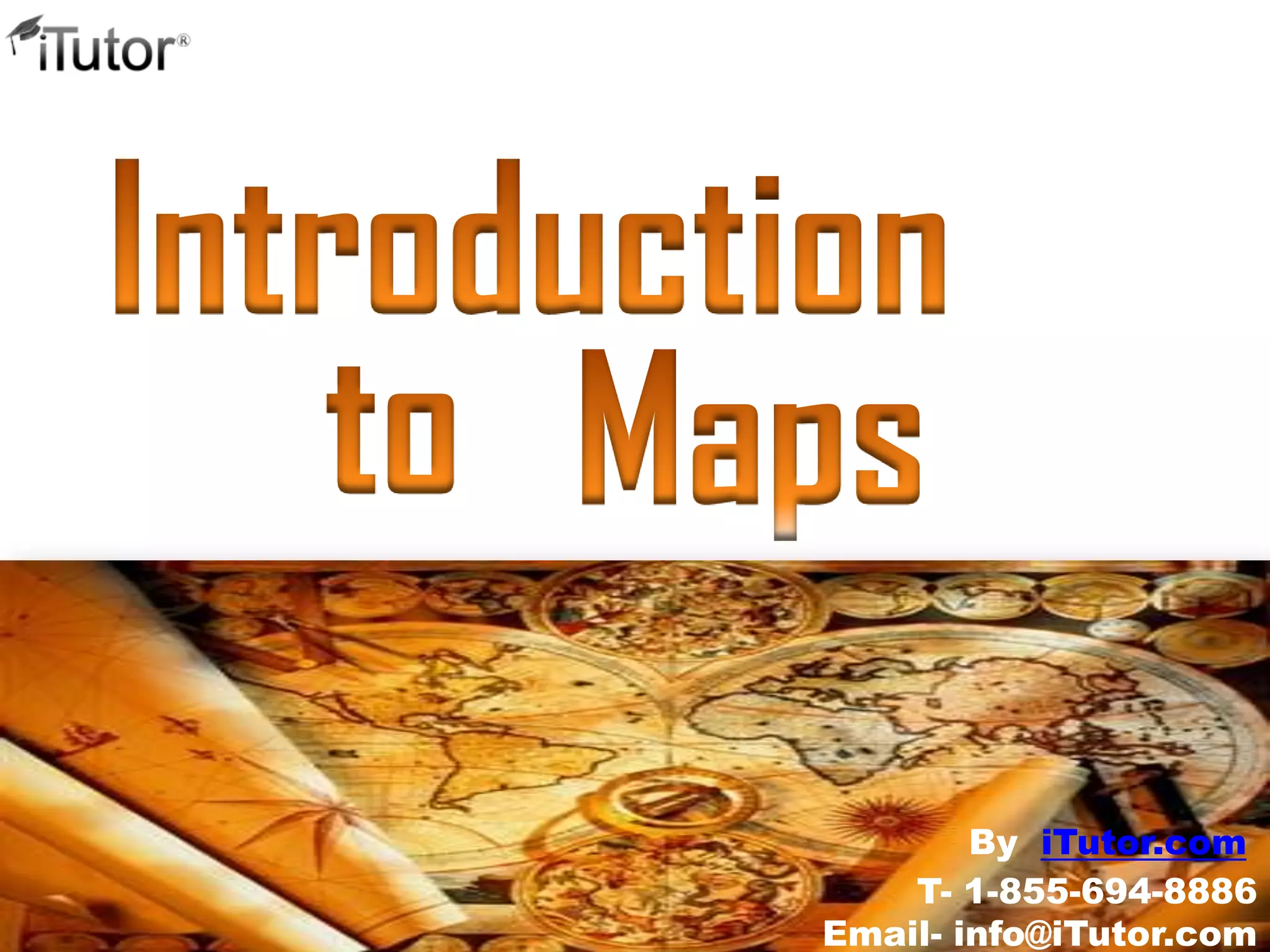 Introduction to Maps | PPTX