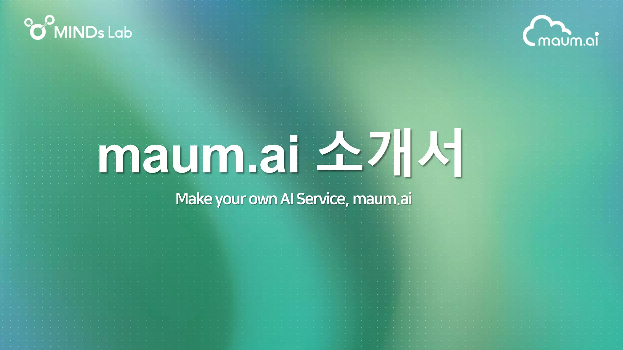 Introduction of maumai the AIaaS platform | PDF