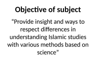 Introduction of Methodology for Islamic Studies.pptx