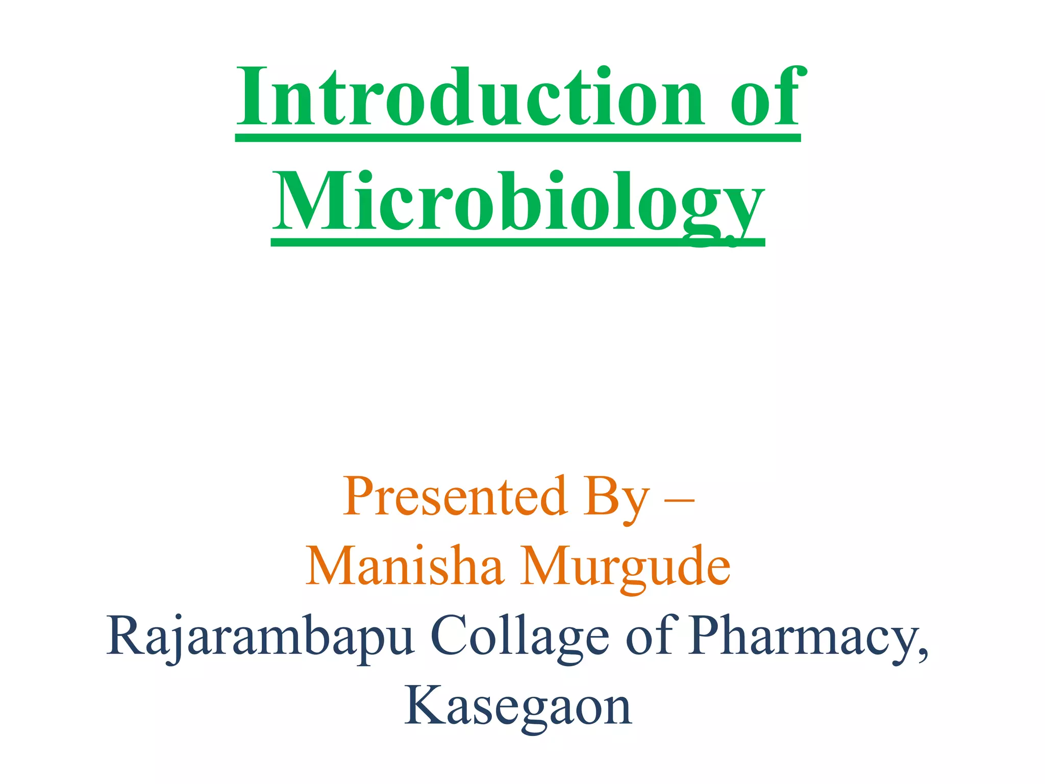 Introduction of microbiology | PPT