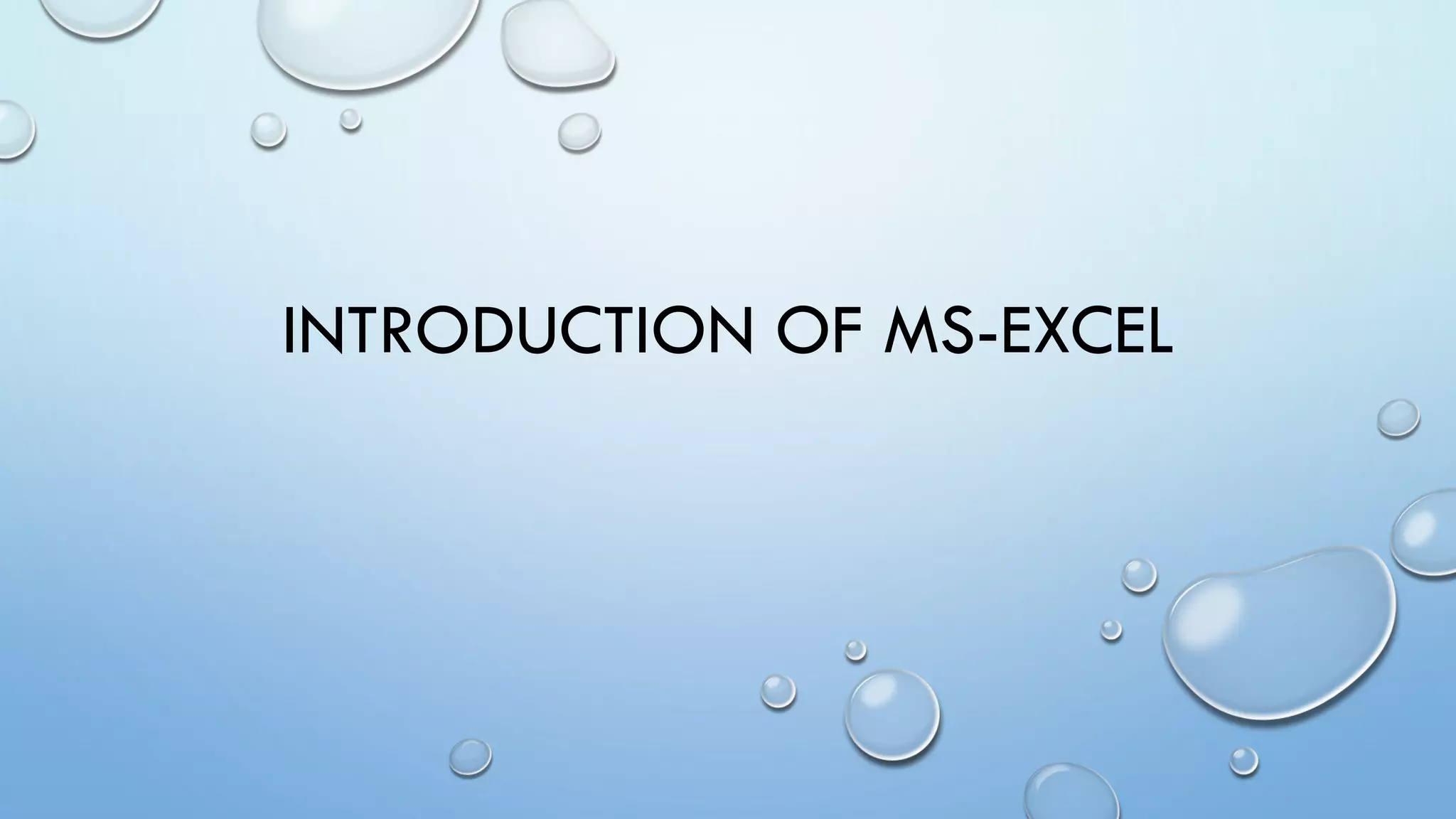 Introduction to MS Excel Spreadsheet Functions and Formatting | PPT
