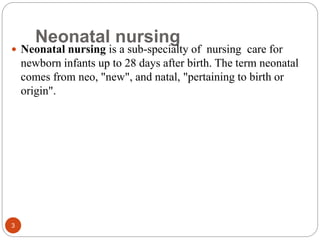 Introduction of Neonatal Nursing.ppt