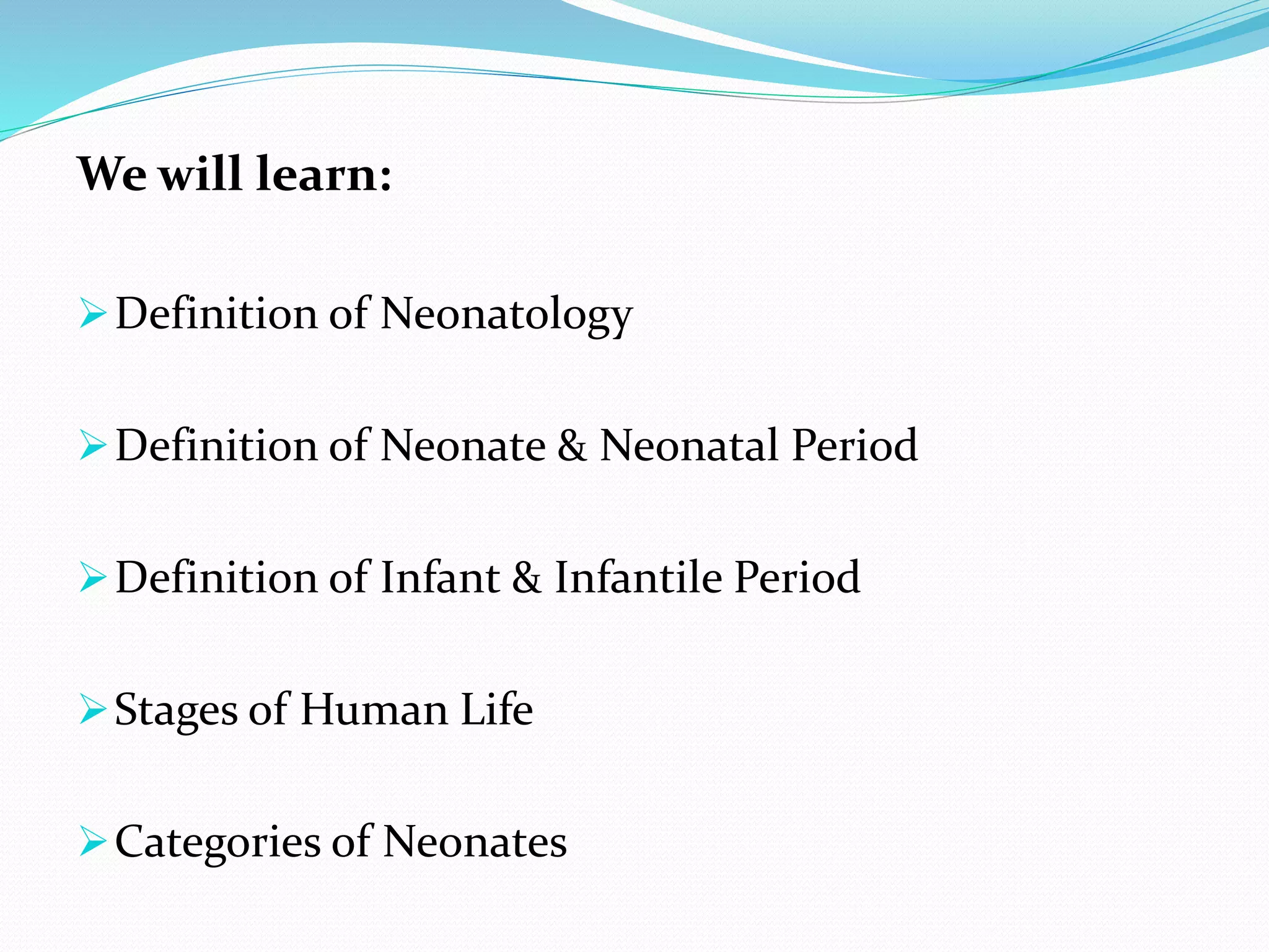 Introduction of neonatology | PPTX