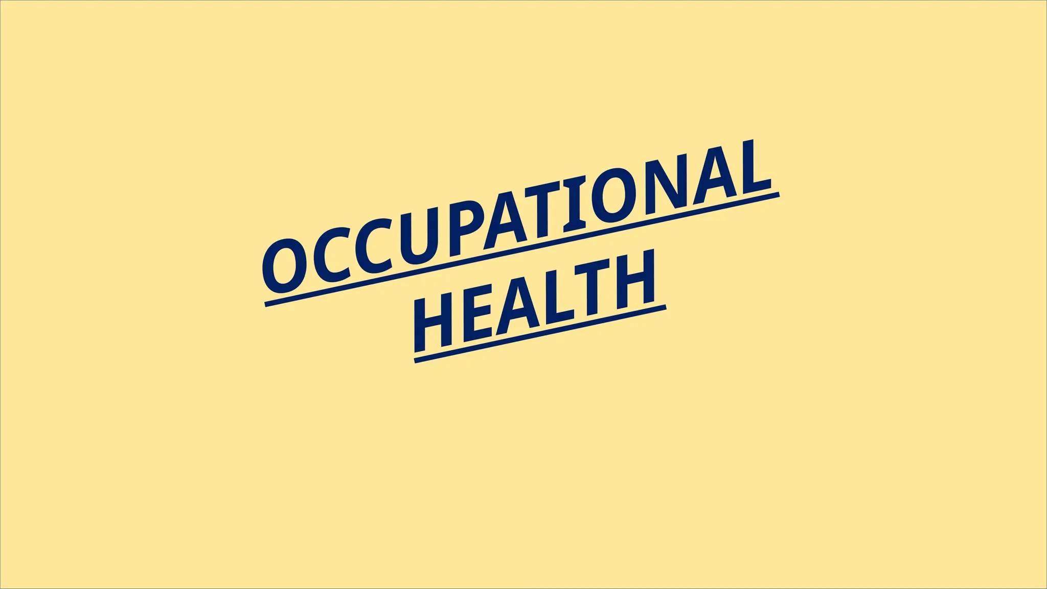 Introduction of Occupational Health & OHC.pptx
