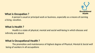 Introduction of Occupational Health & OHC.pptx