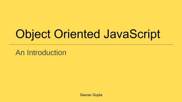 Introduction of Object Oriented JavaScript | ODP