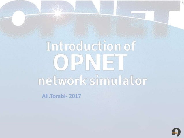 Introduction of opnet network simulator | PPT