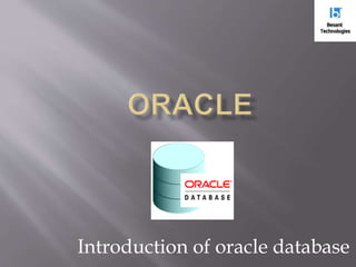 Introduction of oracle database | PPTX