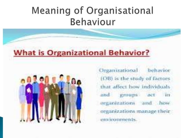 Introduction of organizational behavior | PPTX | Business | Business ...