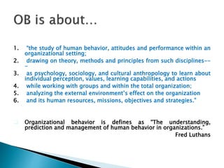 Introduction of organizational behavior | PPTX
