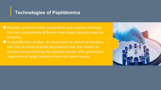 The Application and Methods for Peptidomics | PPTX | Endocrine and Metabolic Diseases | Diseases ...