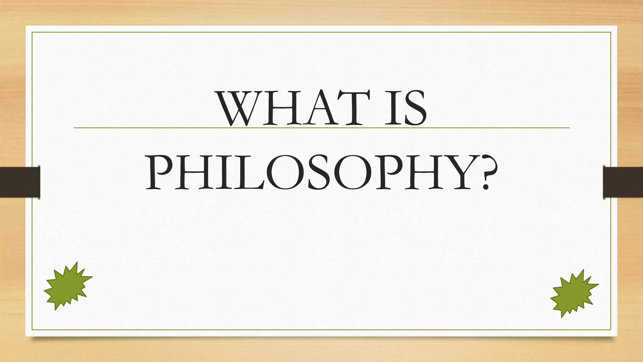 Introduction of philosophy | PPT