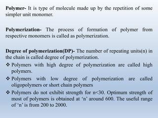Introduction of polymer | PPTX