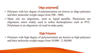 Introduction of Polymer | PPTX