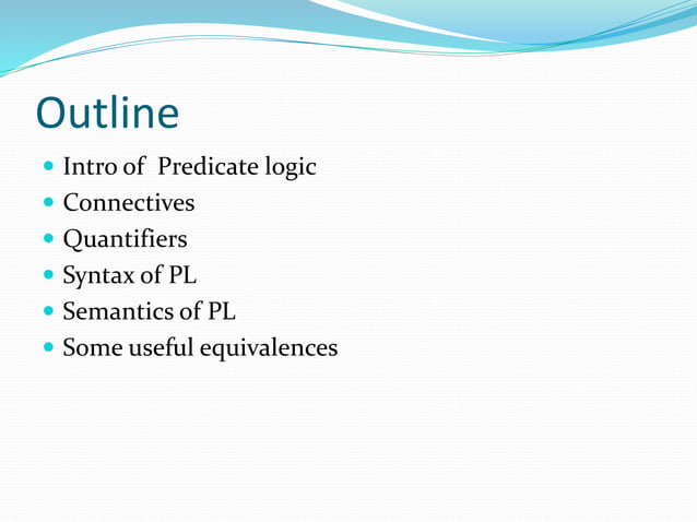 Introduction of predicate logics | PPTX