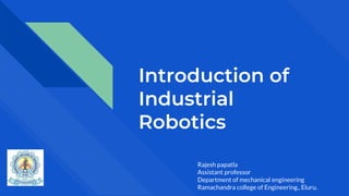 INTRODUCTION OF INDUSTRIAL ROBOTICS .ppt