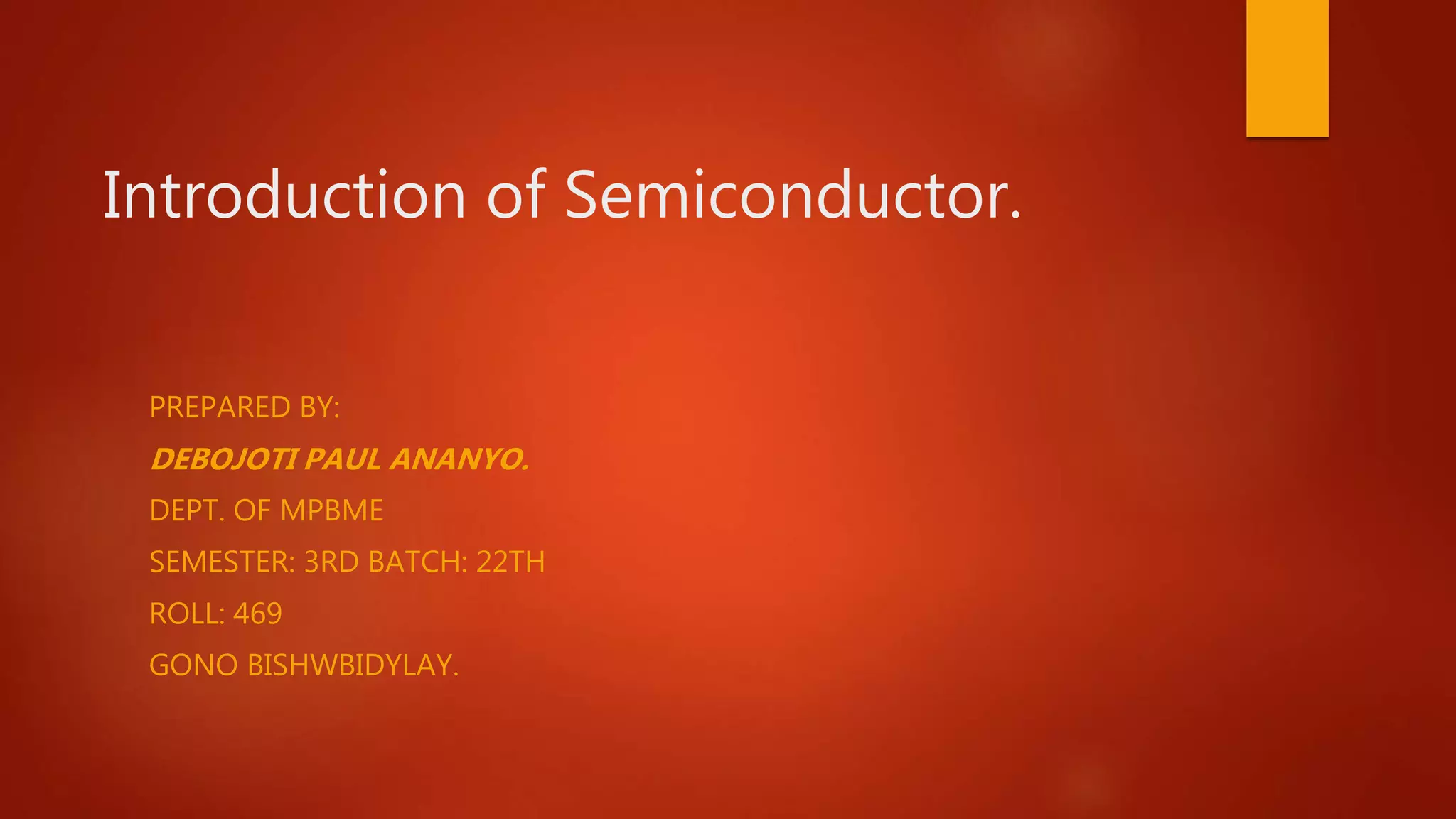 Introduction of semiconductor | PPT