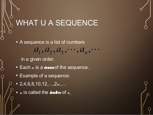Introduction of sequence