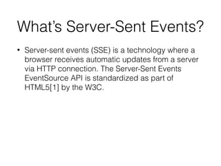 Introduction of server sent events (sse) | PPT