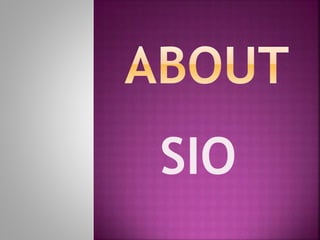 Introduction Of SIO.pptx