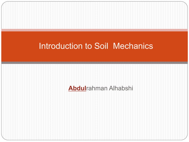 Introduction_of_Soil_Mechanics.pptx