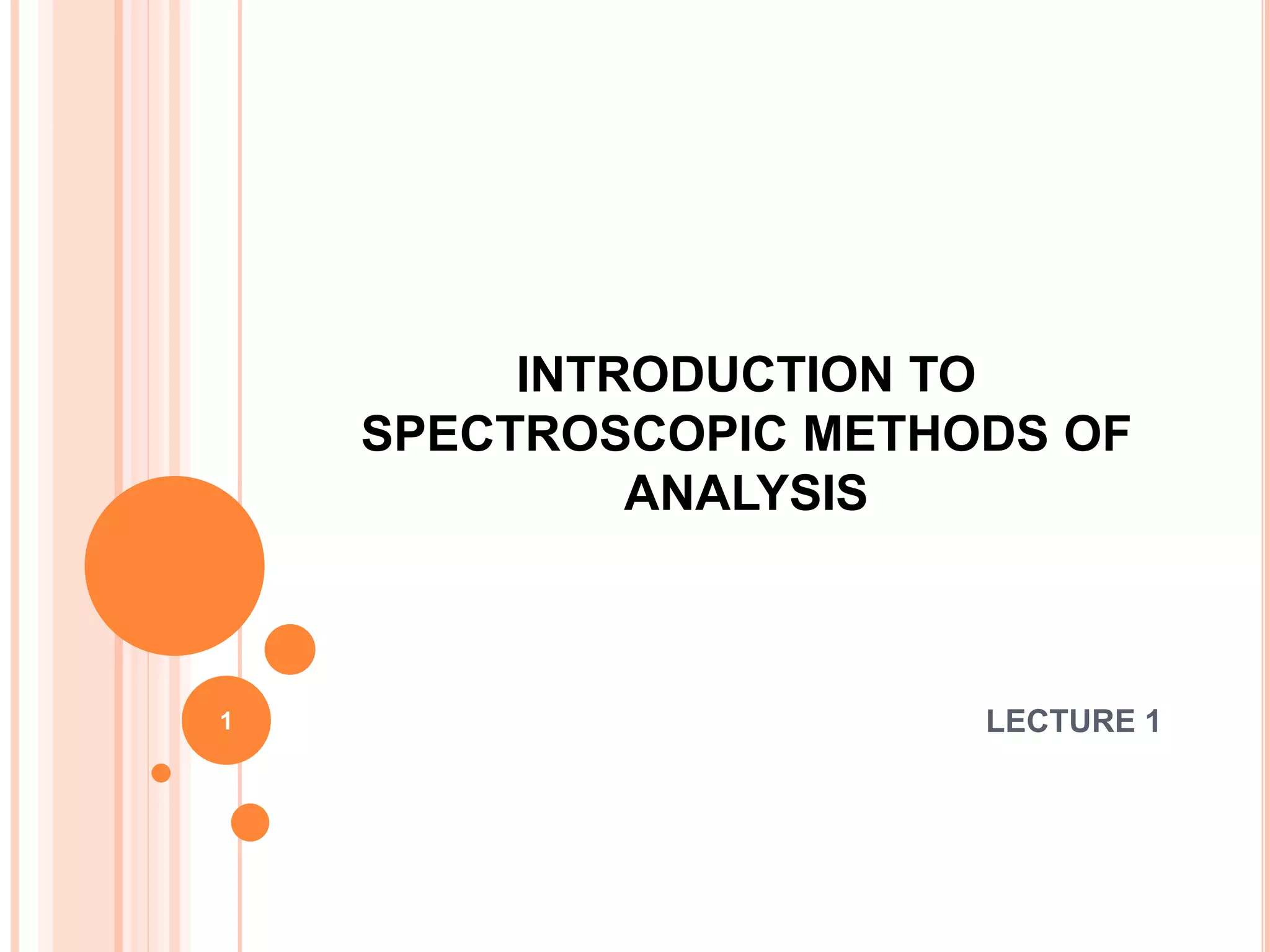 Introduction of spectroscopy | PPT
