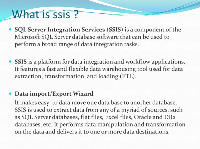 Introduction of ssis | PPTX | Databases | Computer Software and Applications
