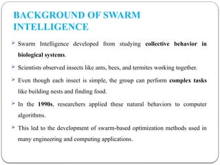 Introduction of swarm intelligence & background of swarm intelligence ...