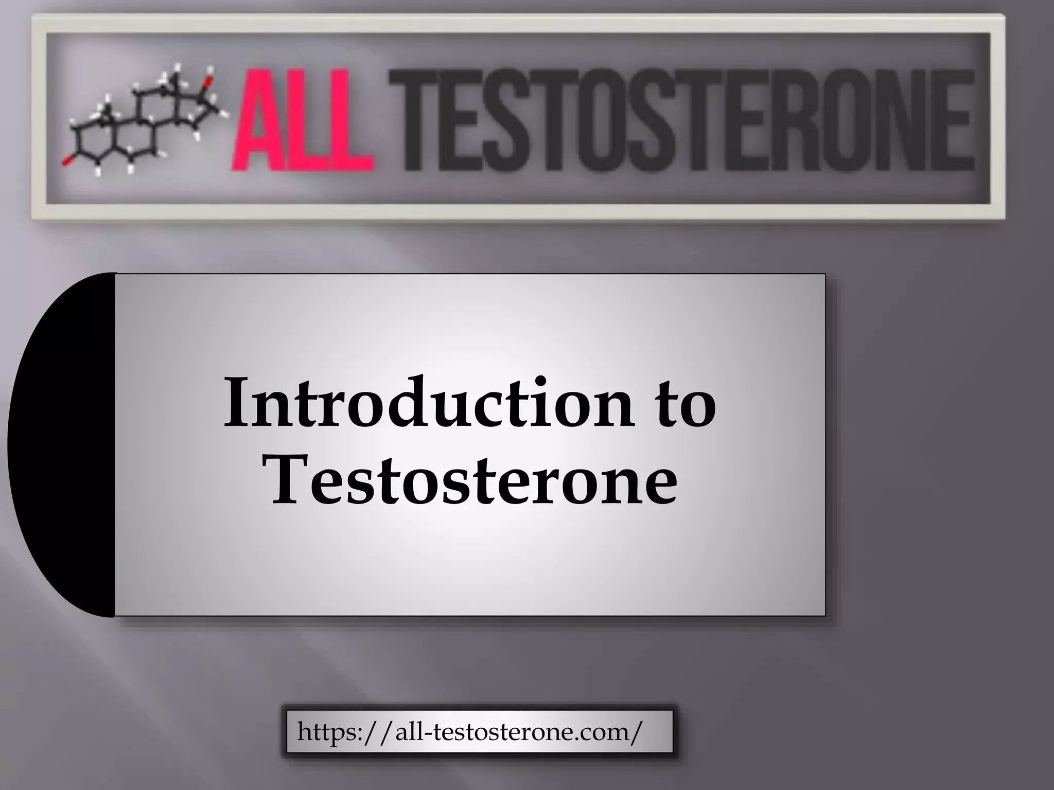 Introduction of testosterone | PPTX